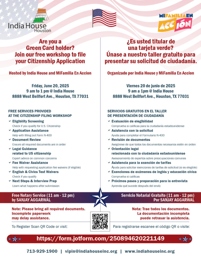 2025-06-20 CitizenshipWorkshop - India House Houston