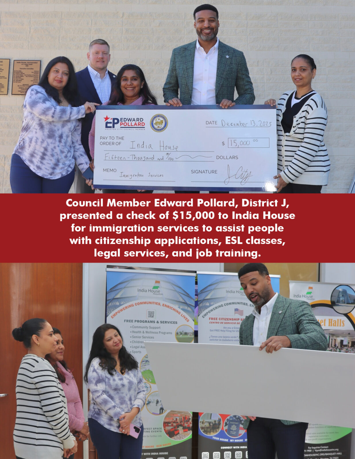 Council Member Edward Pollard presented a check of $15,000 to India ...